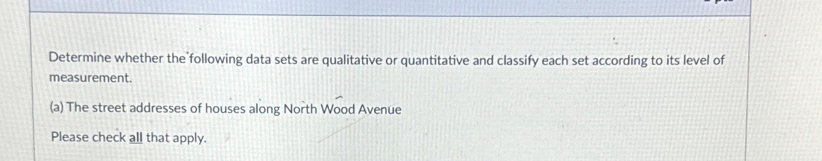 Solved Determine whether the following data sets are | Chegg.com
