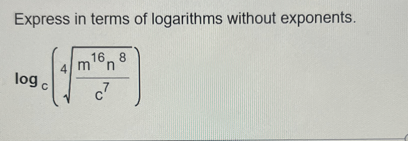 Solved Express in terms of logarithms without | Chegg.com