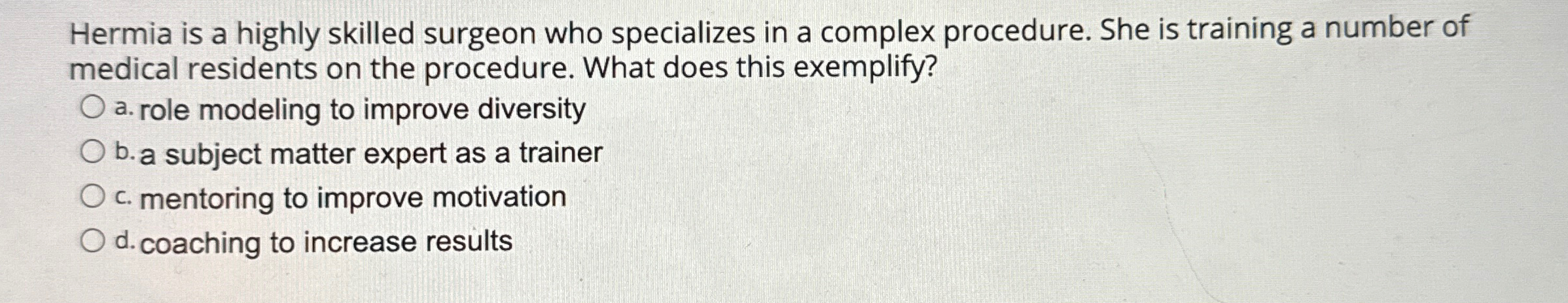 Solved Hermia is a highly skilled surgeon who specializes in | Chegg.com