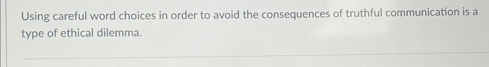 Solved Using careful word choices in order to avoid the | Chegg.com