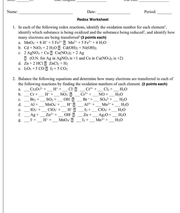 Solved Name: Date: Period: Redox Worksheet 1. In each of the | Chegg.com