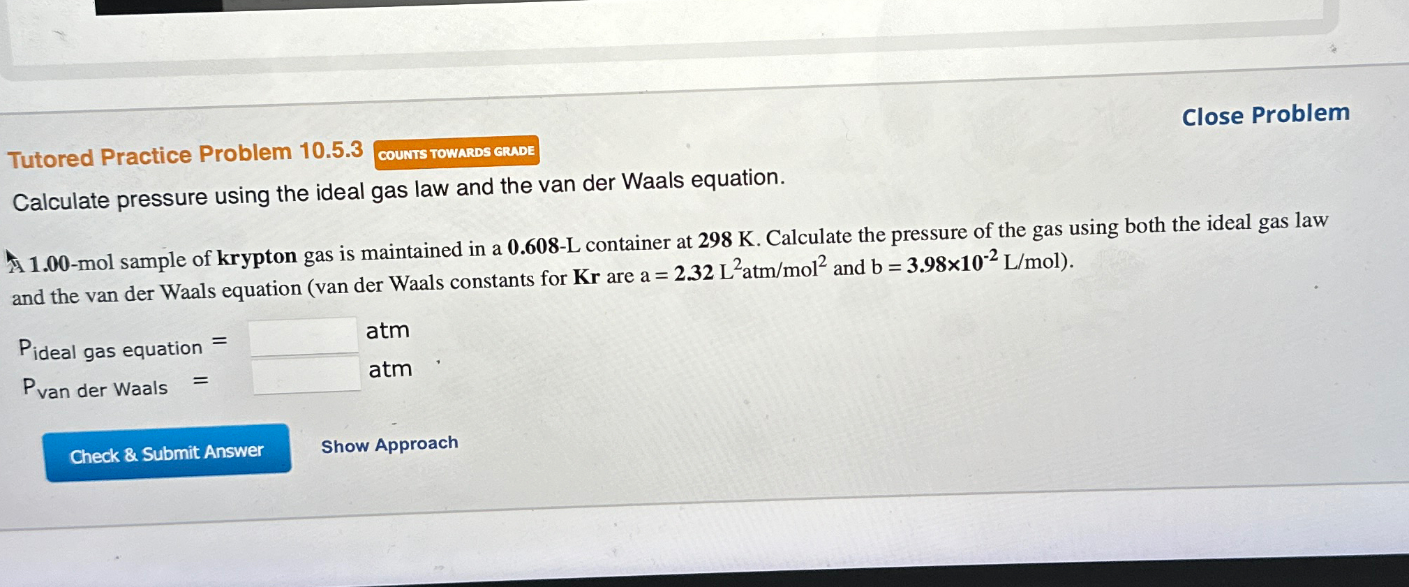 Solved Close ProblemTutored Practice Problem 10.5.3Calculate | Chegg.com