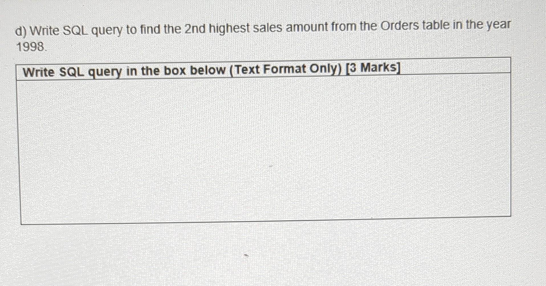 Solved Salesperson Customer Ordersa) Write SQL query to | Chegg.com