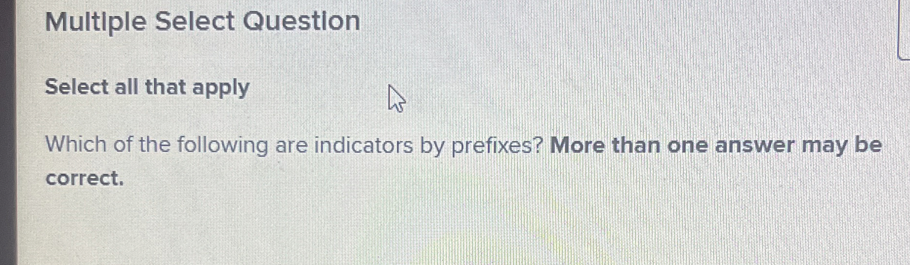 Solved Multiple Select QuestlonSelect all that applyWhich of | Chegg.com