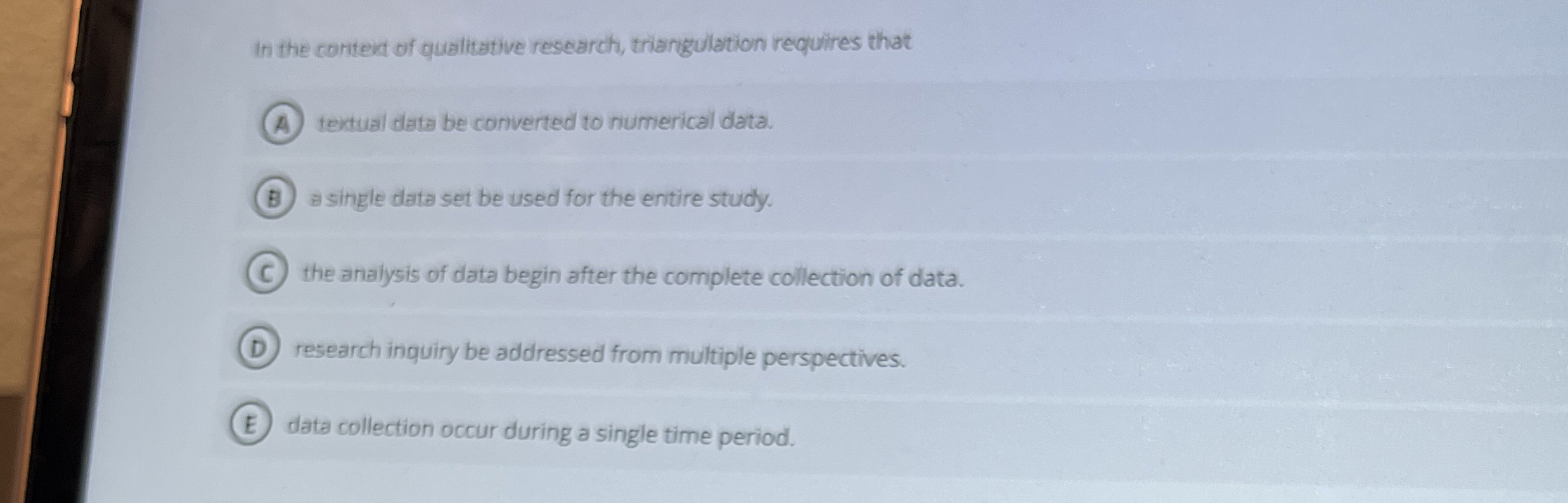 Solved In the contect of qualitative research, triangulation | Chegg.com