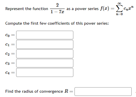 Solved Represent the function 21-7x ﻿as a power series | Chegg.com
