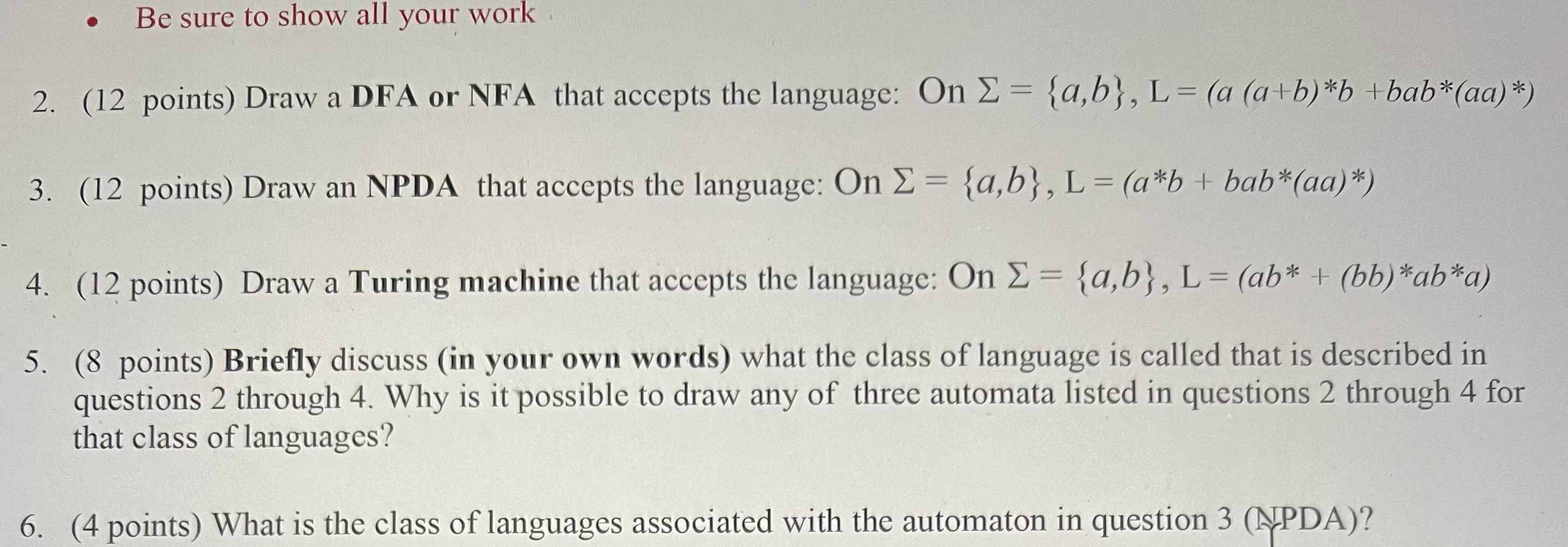 Solved Be sure to show all your work(12 ﻿points) ﻿Draw a DFA | Chegg.com