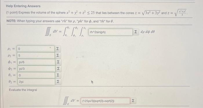 Solved Help Entering Answers (1 point) Express the volume of | Chegg.com