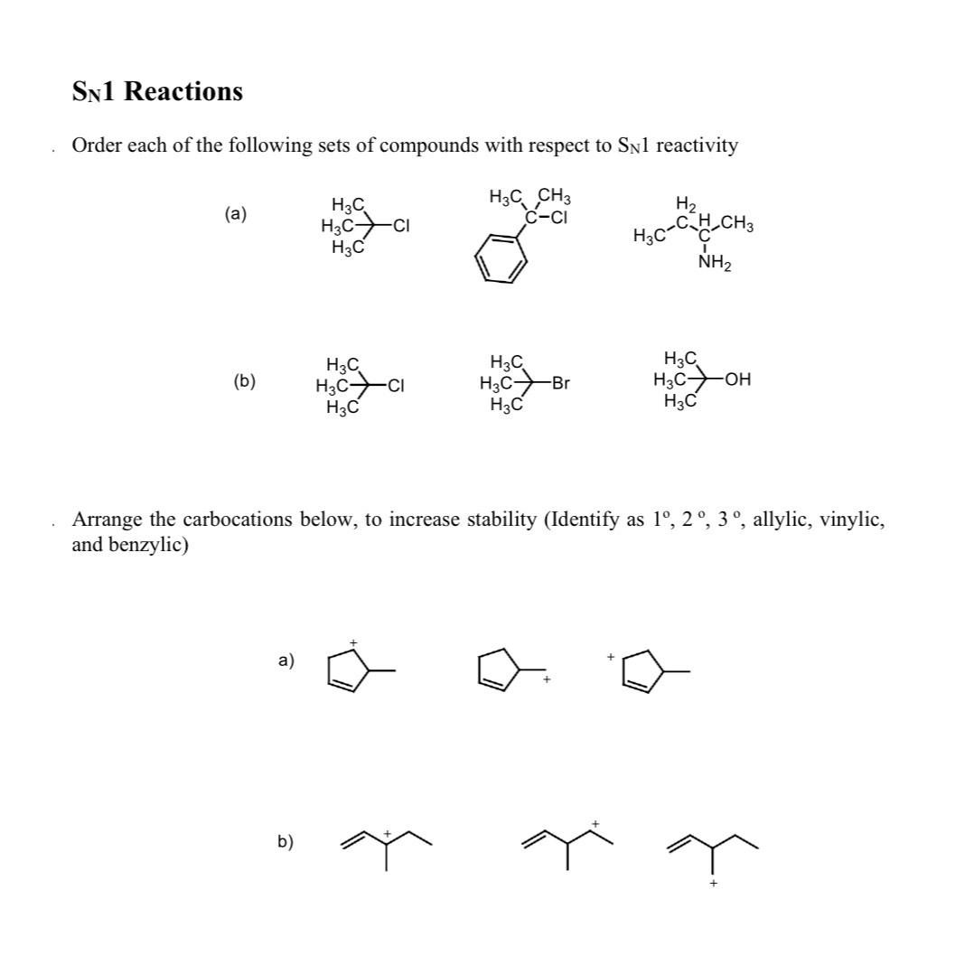 Solved SN1 ﻿ReactionsOrder each of the following sets of | Chegg.com
