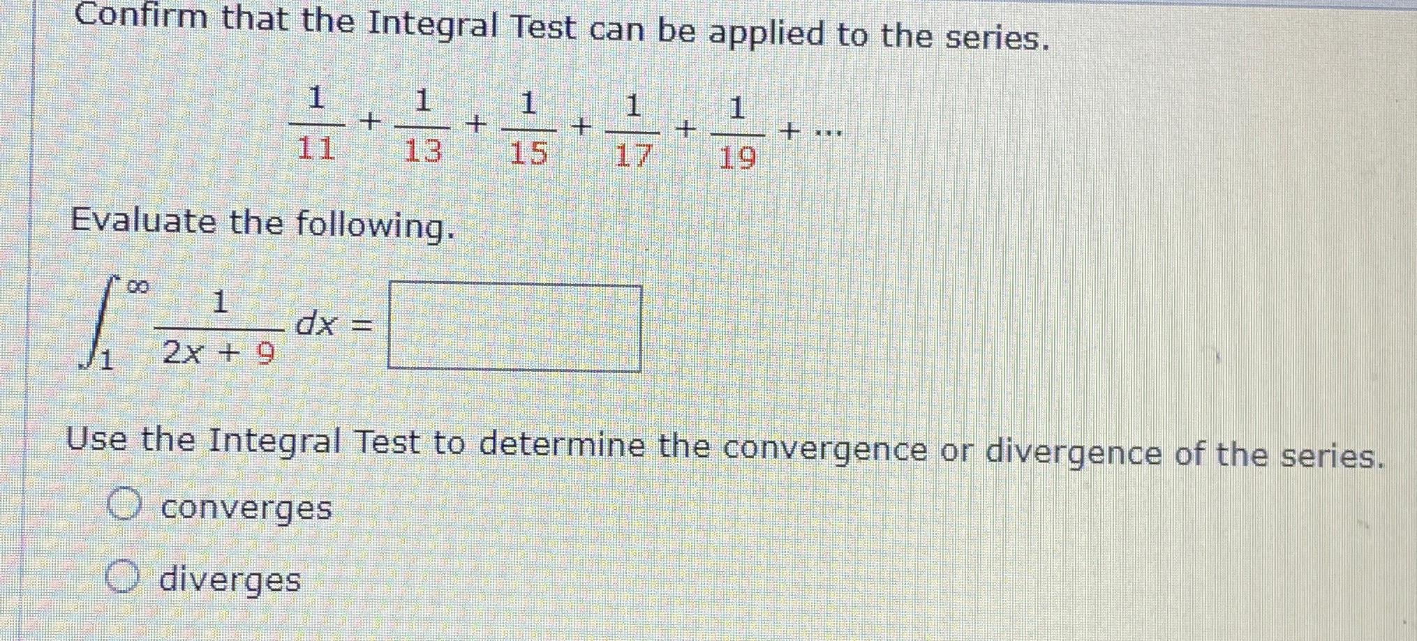 Solved Confirm that the Integral Test can be applied to the | Chegg.com