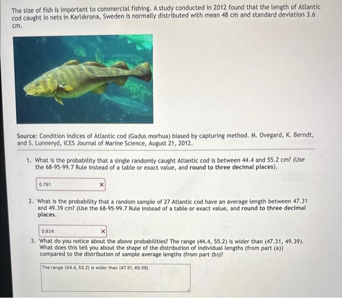 Solved The size of fish is important to commercial fishing. | Chegg.com