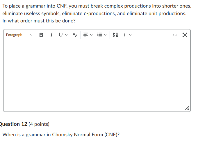 Solved To place a grammar into CNF, ﻿you must break complex | Chegg.com
