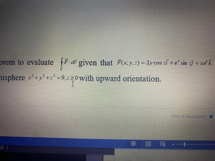 Solved Example 1 Use Stokes theorem to evaluate ∮cF⋅dr given | Chegg.com