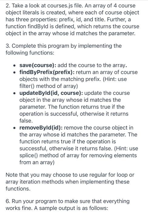 Solved const courses = [{ prefix: 'ITIS', id: 4166, | Chegg.com