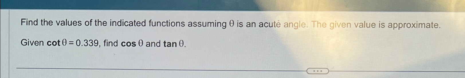 Solved Find the values of the indicated functions assuming θ | Chegg.com