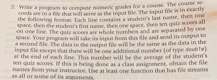 Solved 2. Write a program to compute numeric grades for a | Chegg.com