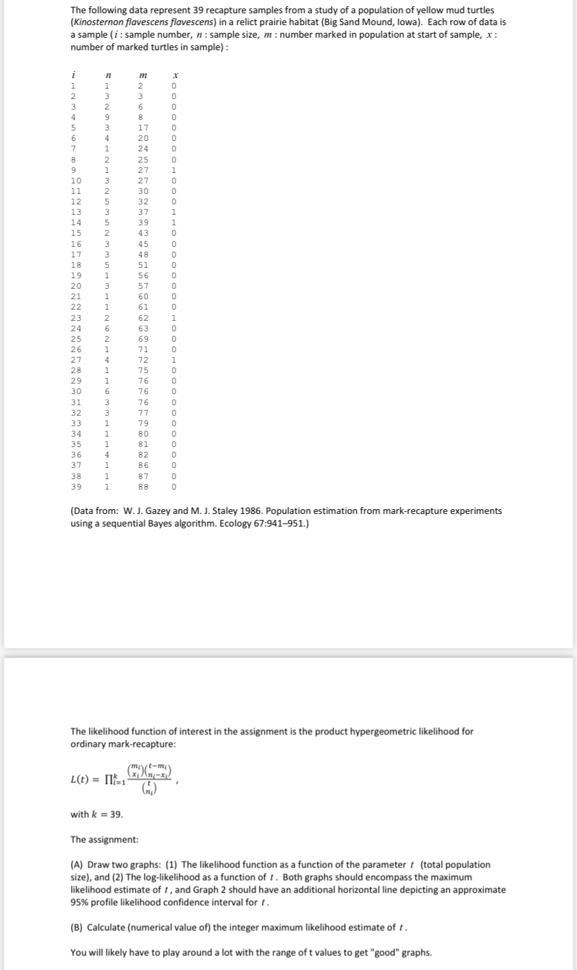 Solved The following data represent 39 ﻿recapture samples | Chegg.com