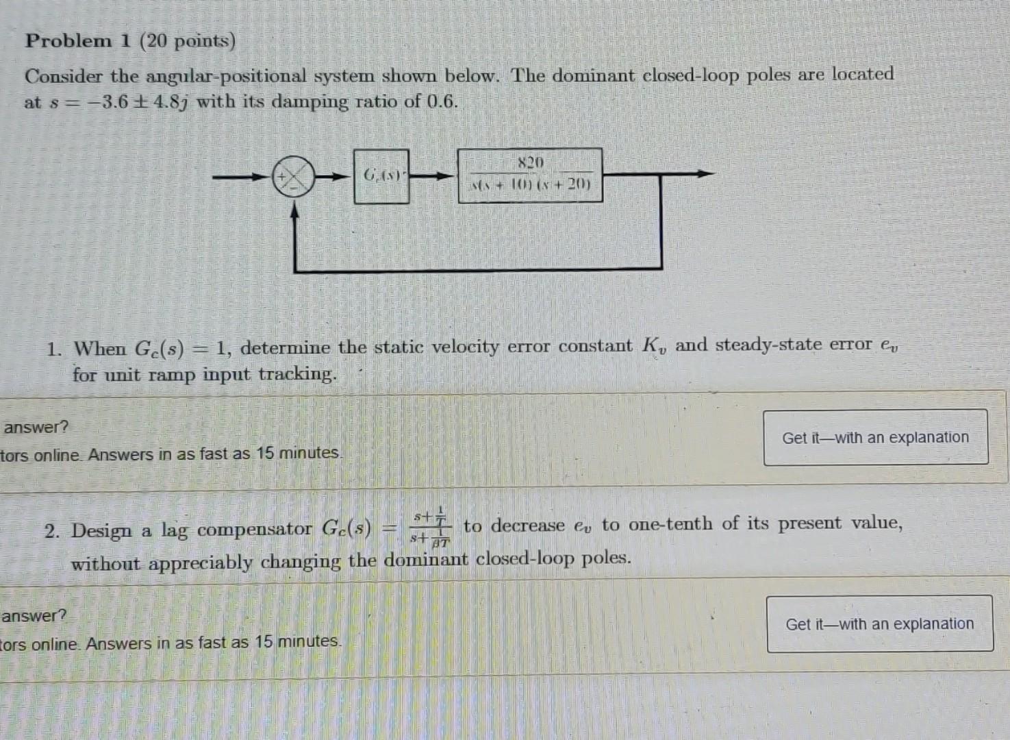 Solved Problem 1 (20 points) Consider the angular-positional | Chegg.com