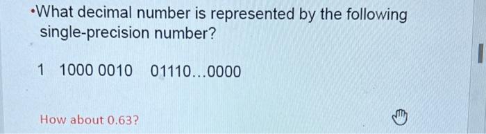 Solved •What decimal number is represented by the following | Chegg.com