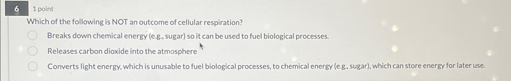 Solved 61 ﻿pointWhich of the following is NOT an outcome of | Chegg.com