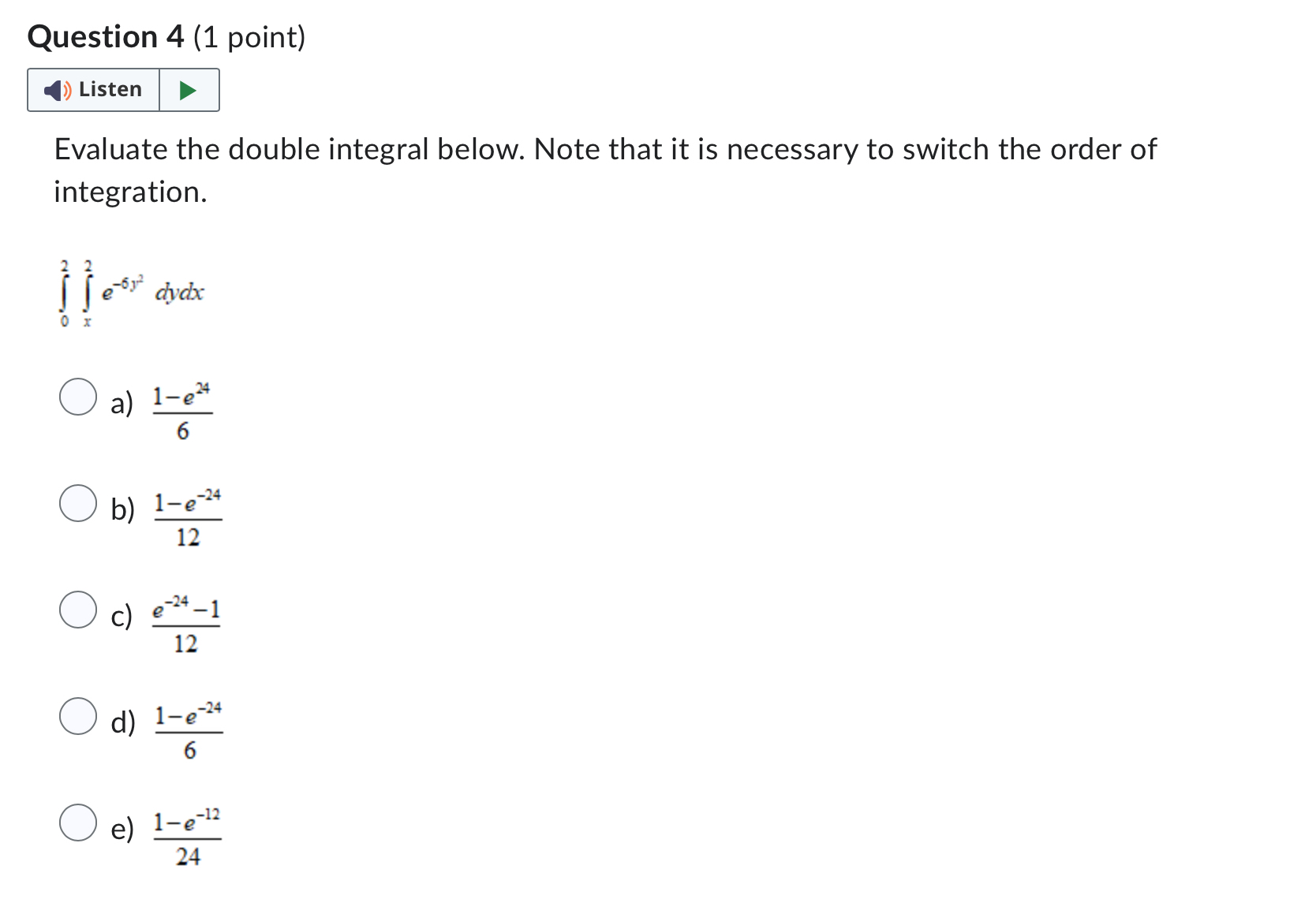 Solved Question 4 (1 ﻿point)Evaluate the double integral | Chegg.com