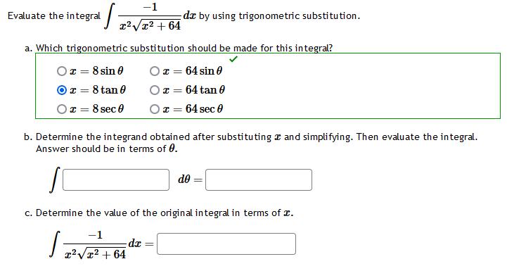 Solved Evaluate the integral ∫﻿﻿-1x2x2+642dx ﻿by using | Chegg.com