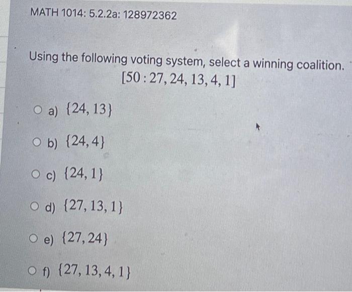Solved Using the following voting system, select a winning | Chegg.com