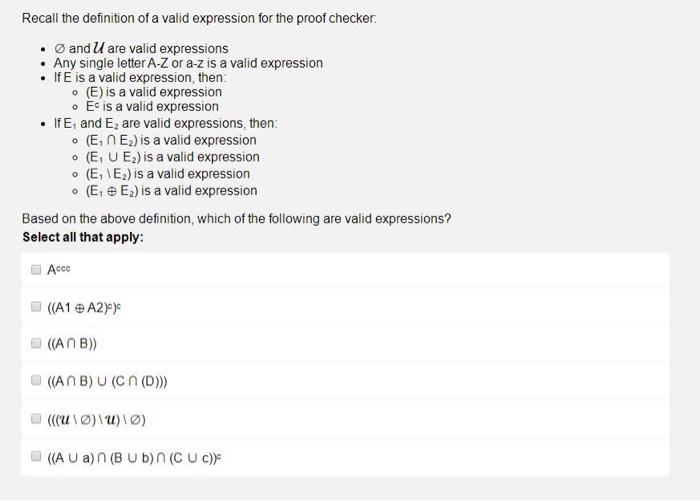 Solved Recall the definition of a valid expression for the | Chegg.com