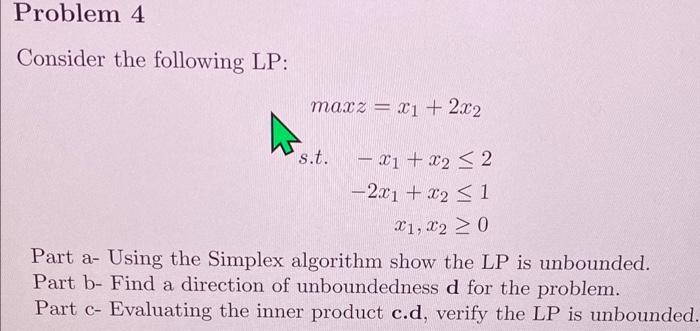 Solved Consider the following LP: maxz=x1+2x2 s.t. | Chegg.com