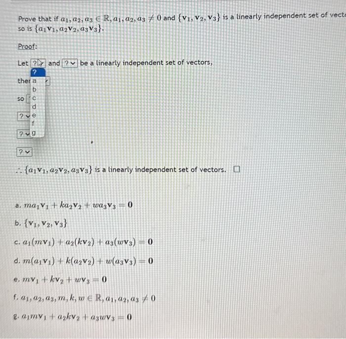 Solved Prove that if a1,a2,a3∈R,a1,a2,a3 0 and {v1,v2,v2} is | Chegg.com
