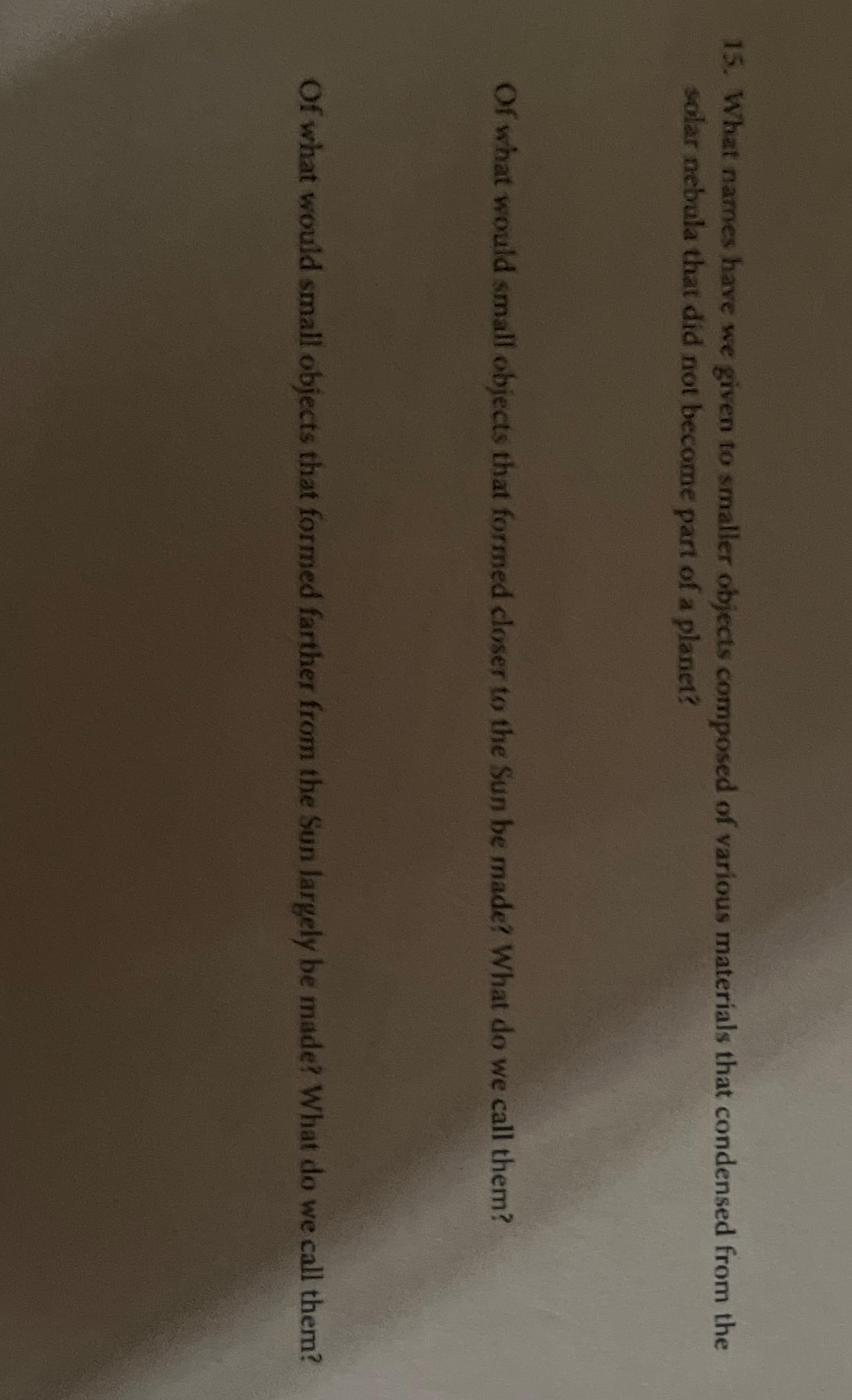 Solved What names have we given to smaller objects composed | Chegg.com