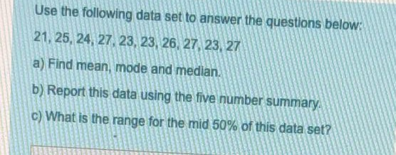 Solved Use the following data set to answer the questions | Chegg.com