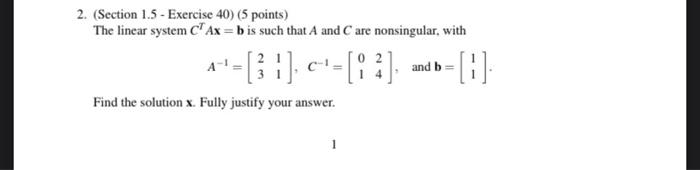 Solved 2. (Section 1.5 - Exercise 40 ) (5 points) The linear | Chegg.com