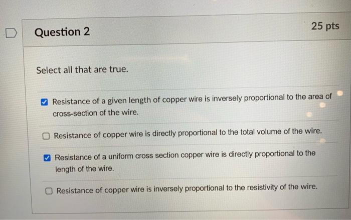Solved Select all that are true. Resistance of a given | Chegg.com