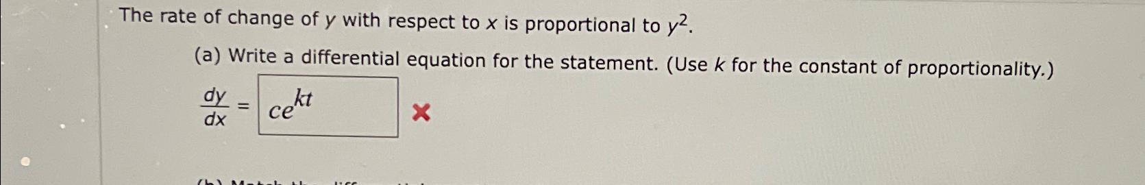 Solved The rate of change of y ﻿with respect to x ﻿is | Chegg.com