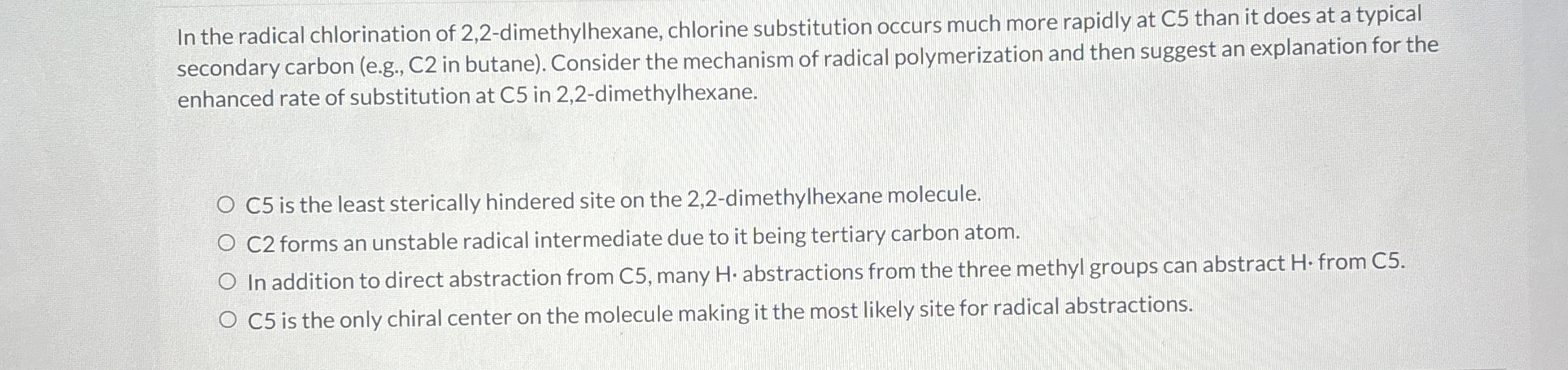 Solved In the radical chlorination of 2,2-dimethylhexane, | Chegg.com