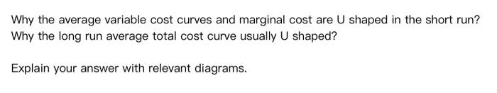 Solved Why the average variable cost curves and marginal | Chegg.com