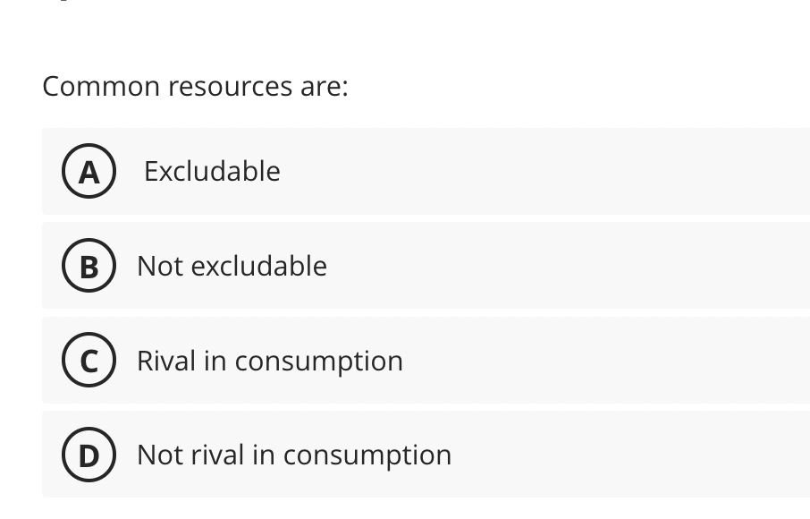 Solved Common resources are: ExcludableNot excludableRival | Chegg.com