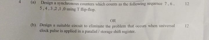 4 (a) ﻿Design a synchronous counters which counts as | Chegg.com