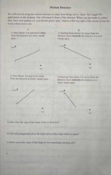 Solved We will now be using the motion detector to study bow | Chegg.com