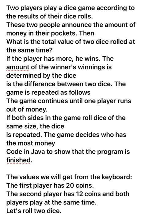 Solved Two players play a dice game according to the results | Chegg.com