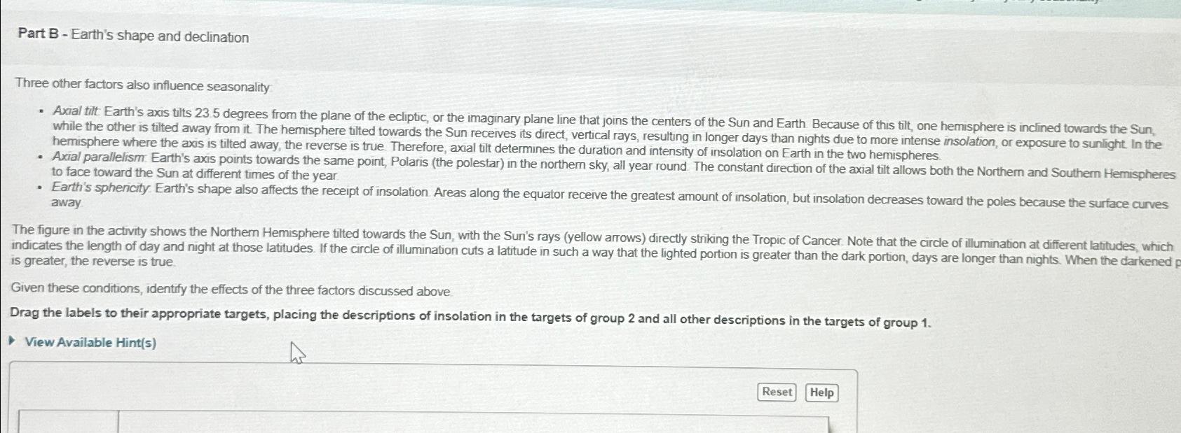 Solved Part B - Earth's shape and declinationThree other | Chegg.com Solved Part B - Earth's shape and declinationThree other | Chegg.com
