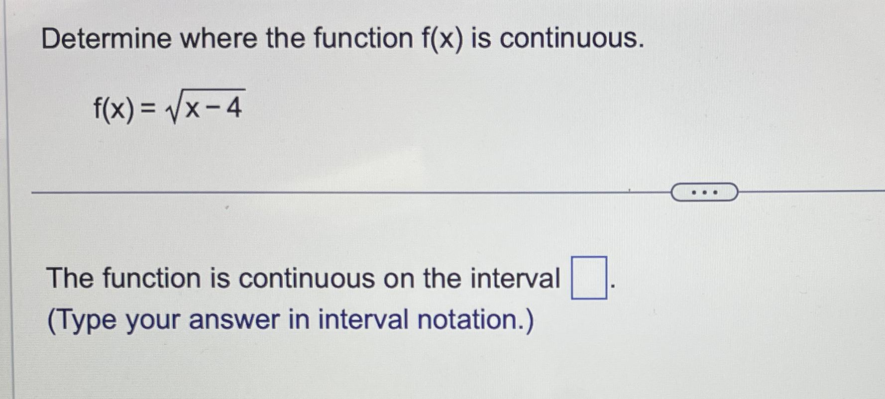 Solved Determine where the function f(x) ﻿is | Chegg.com