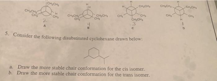 Solved 5. Consider the following disubstituted cyclohexane | Chegg.com