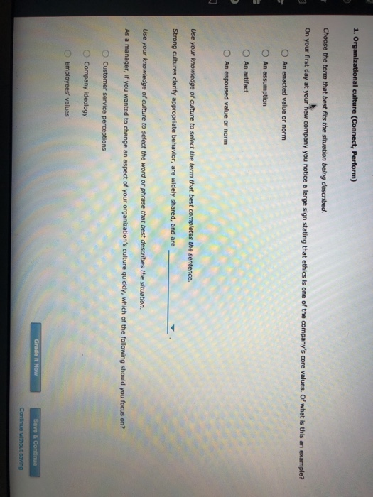 Solved 1. Organizational culture (Connect, Perform) Choose | Chegg.com Solved 1. Organizational culture (Connect, Perform) Choose | Chegg.com