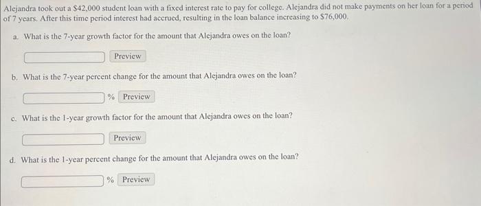 Solved Alejandra took out a $42,000 student loan with a | Chegg.com