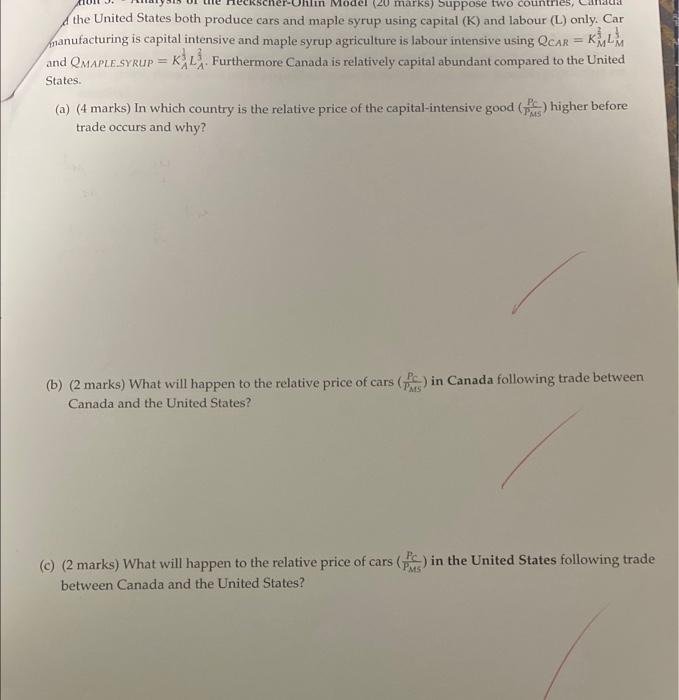 the United States both produce cars and maple syrup | Chegg.com