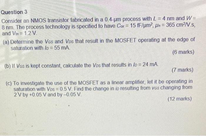 Solved Consider An Nmos Transistor Fabricated In A 04−μm 2503
