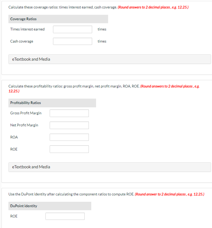 Solved Calculate these coverage ratios: times interest | Chegg.com