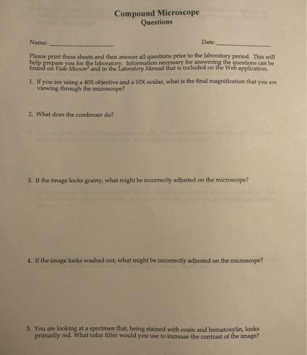 Solved Compound Microscope Questions Name: Date: Please | Chegg.com